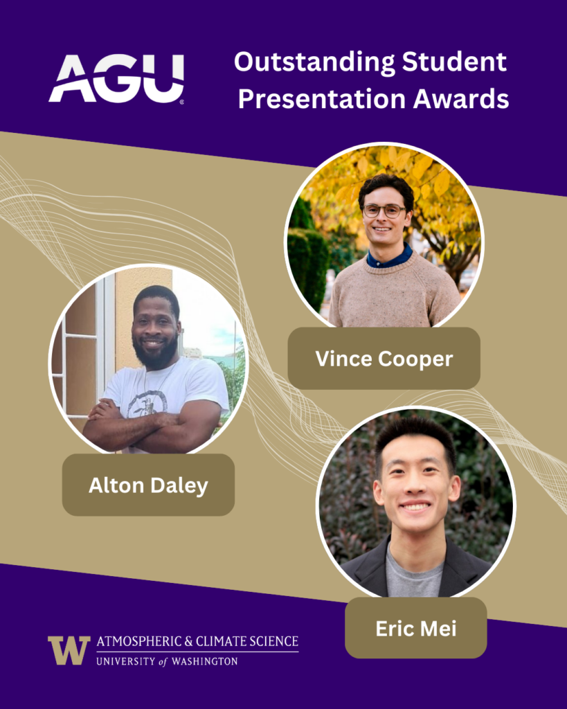 Grad Students Vince Cooper, Alton Daley, and Eric Mei received AGU24 ...